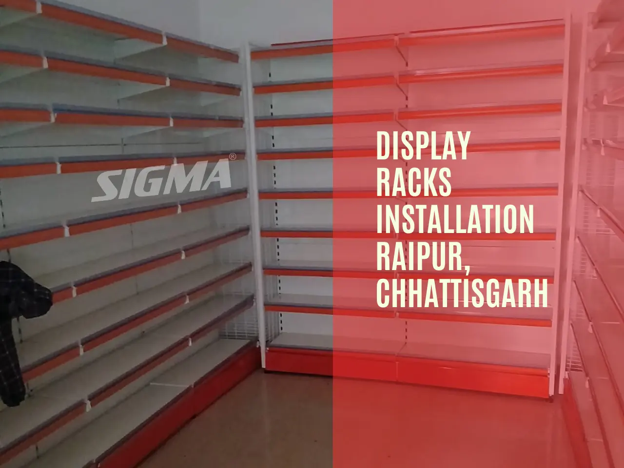 Display Racks Installation Raipur