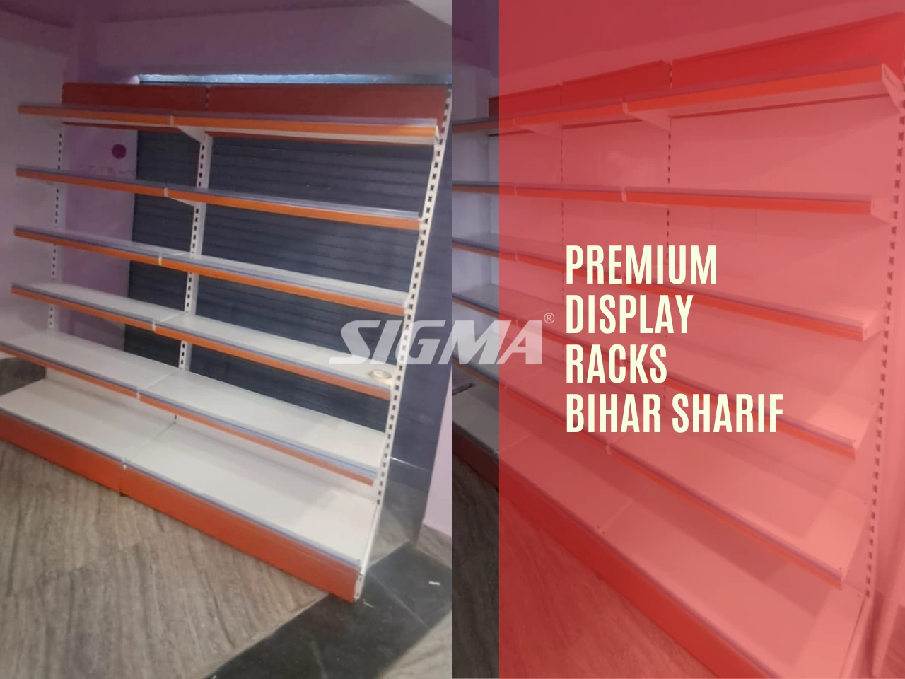 Premium Display Racks Installation in Bihar Sharif | Sigma Racks